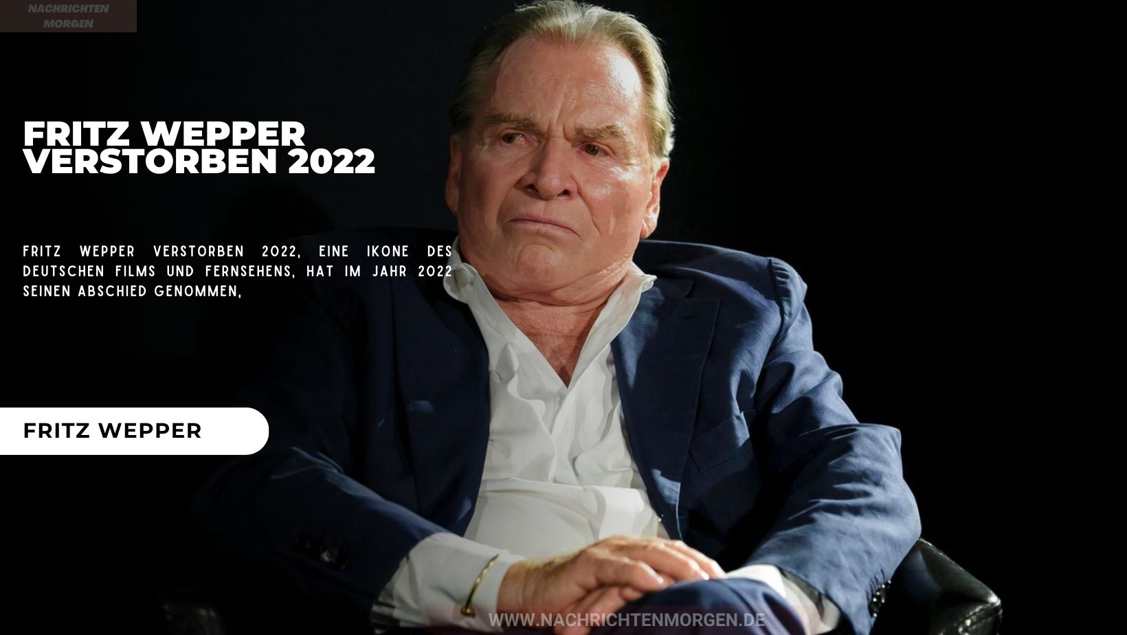 Fritz Wepper Verstorben 2022: Ein Rückblick auf das Leben eines ... Fritz Wepper Verstorben 2022: Ein Rückblick auf das Leben eines ...